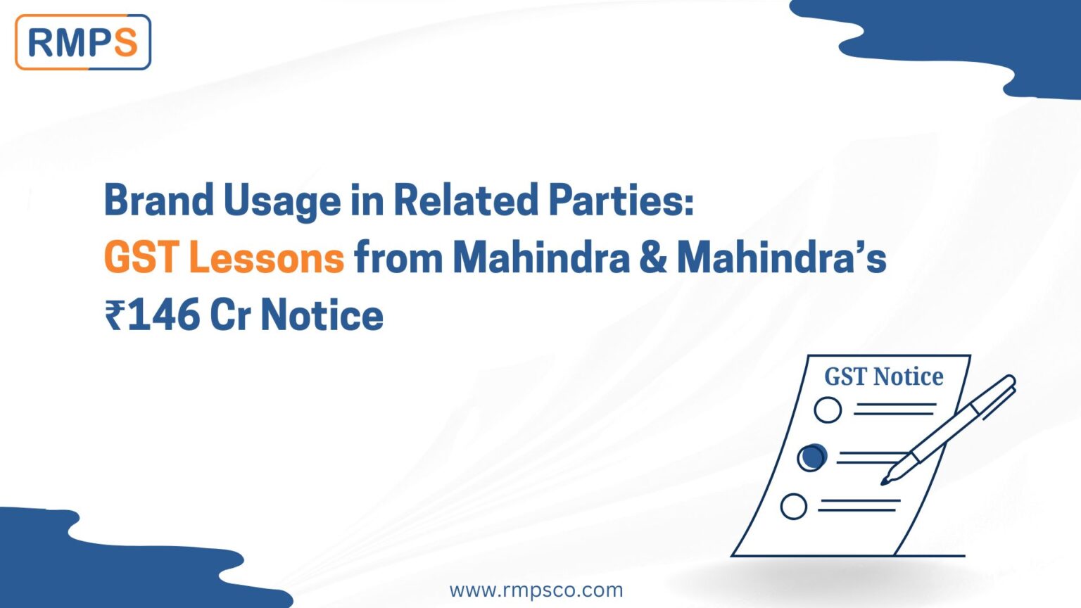 Brand Usage in Related Parties: GST Lessons from Mahindra & Mahindra’s ...