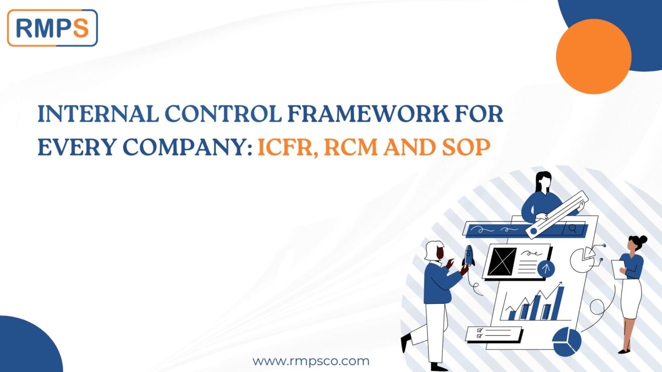 Internal Control Framwork for Every Company: ICFR, RCM & SOP - RMPS | Virtual CFO | Internal ...