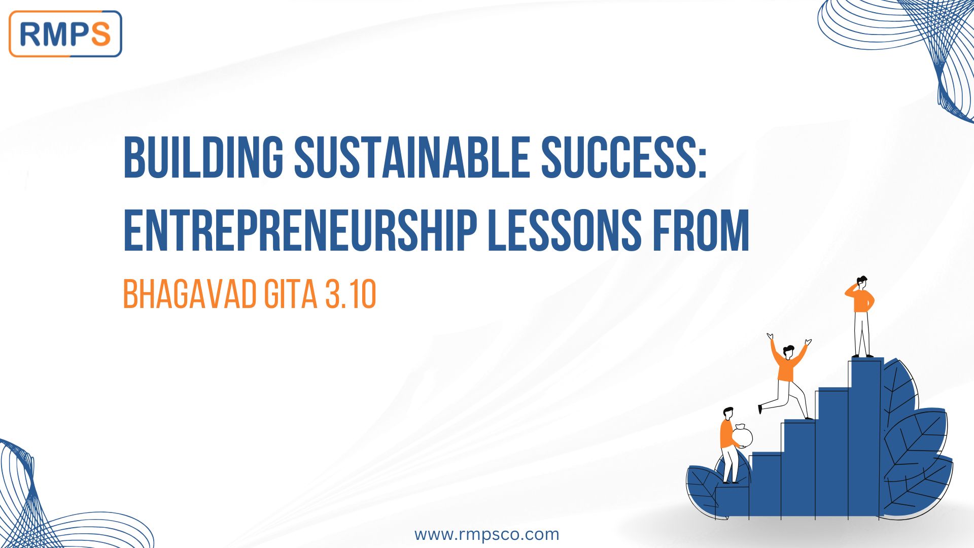 Building Sustainable Success: Entrepreneurship Lessons - RMPS | Virtual CFO | Internal Audit ...