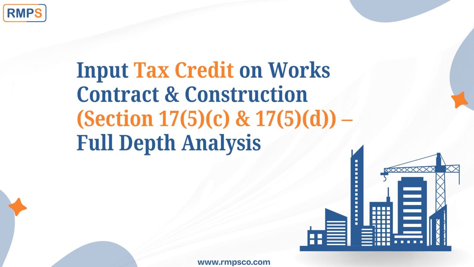 Input Tax Credit on Works Contract under GST